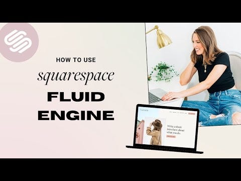 How to Edit in Squarespace 7.1 with Fluid Engine — Best Practices & Tips | by How to videos | Medium