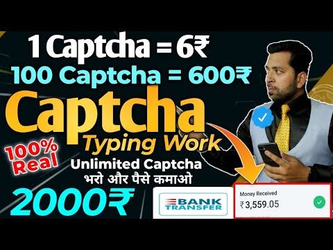 Real Captcha Typing Work, 1200₹/ Day, Earn Money Online, Best Captcha ...