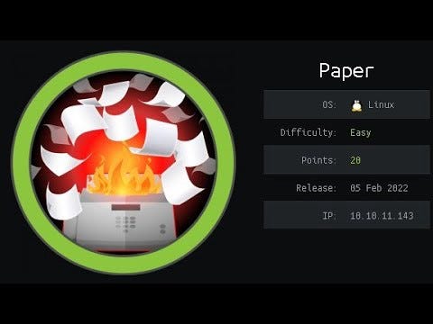Paper HackTheBox Write-Up. Easy box made by Ajit | by Ajitchauhan | Medium
