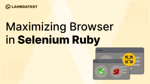 How To Maximize Browser In Selenium Ruby | by Roselyne Makena | Medium