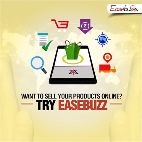 The Easy Way to Take Your Business Online: Easebuzz | by Easebuzz | Medium