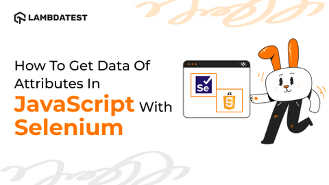 How To Get Data Of Attributes In JavaScript With Selenium | by Sachin ...