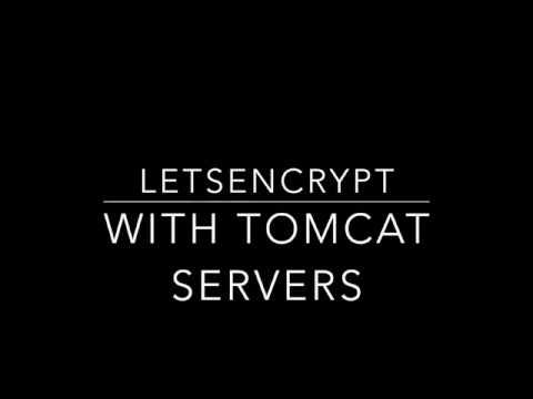 A Step-By-Step Guide to Securing a Tomcat Server With LetsEncrypt or ...
