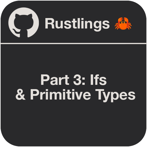Rust Using Rustlings - If and Primitive Types | Medium