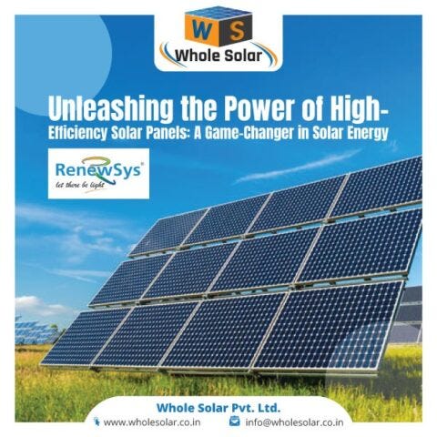 Unleashing the Power of High-Efficiency Solar Panels: A Game-Changer in ...