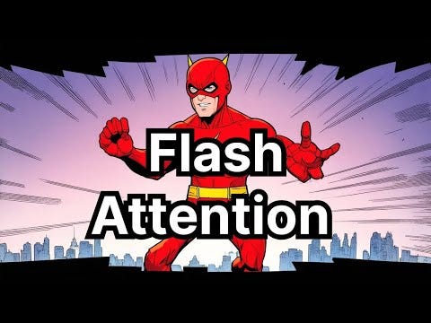 Flash Attention: Beginning the IO-Aware Model Era | by Ketaki | Jul, 2025 | Medium