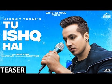 TU ISHQ HAI Lyrics in hindi — HARSHIT TOMAR | by Cart Lyrics | Medium
