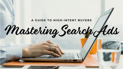 High-Intent Buyers at Your Fingertips: A Guide to Mastering Search Ads | by Vineet Nag | Sep ...