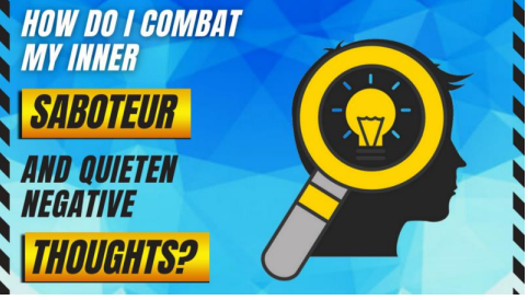 Combat your inner saboteur and quieten negative thoughts? | by Smart ...