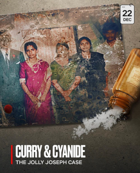 Documentary Title:Curry And Cyanide The Jolly Joseph Case | by Lavanya ...