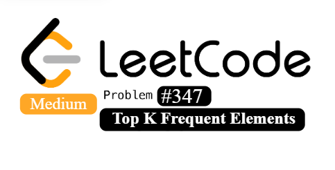 Unraveling Complexity: A High School Coder’s Approach to Solving the Top K Frequent Elements ...