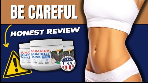 Sumatra Slim Belly Tonic Real Reviews: Effective or Scam? | by Sumatra ...