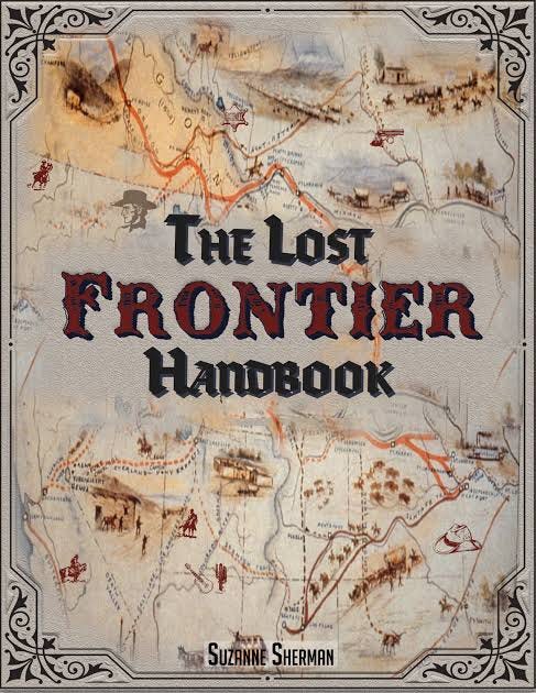 The Lost Frontier Handbook. In a world where technology and modern ...