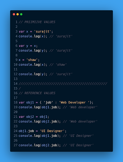 Reference VS. Primitive Values. Do you know there is two types of… | by Surajit Shaw | Medium