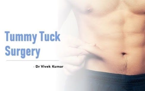 Transformative Tummy Tuck Surgery in Delhi - Dr. Vivek Kumar - Medium