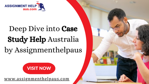 Deep Dive into Case Study Help Australia by AssignmentHelpAUS | by ...