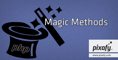 PHP : What are PHP Magic Methods? | by Aunur Royyan | Medium