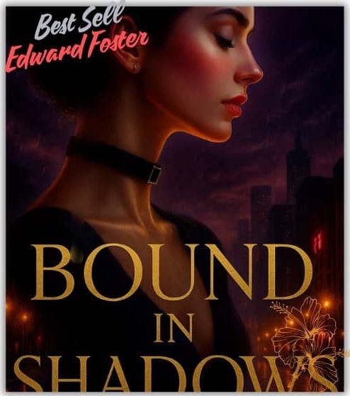 Bound in Shadows: Chapter 1 of the Dark Romance Novel Taking Amazon by ...