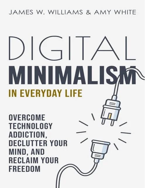 The Growing Trend of Digital Minimalism: Reclaiming Focus in a Noisy ...