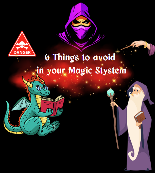 6 Things to Avoid in Your Magic System | by Liv Ramirez 🖤 | Medium