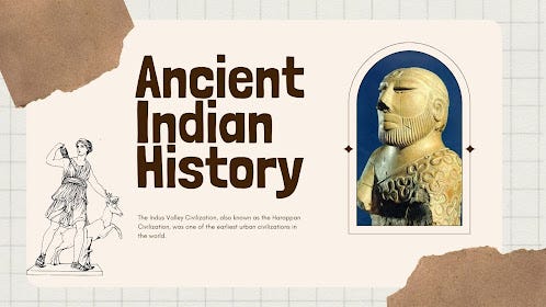 ANCIENT INDIAN HISTORY NOTES FOR UPSC | by Gantavya Upadhyay | Medium