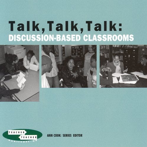 [EBOOK][BEST]} Talk, Talk, Talk: Discussion-Based Classrooms (Teacher ...