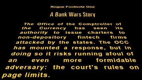 Rogue Footnote One: A Bank Wars Story | by Brian Knight | FinRegRag ...