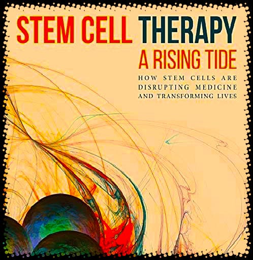 Stem Cell Therapy:. Reviewing Stem Cell Therapy: A Rising… | by Mike ...