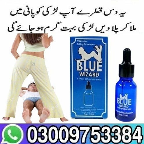 Blue Wizard Drops in Lahore — 03009753384 | Sex Drops | by Gullshop | May, 2024 | Medium