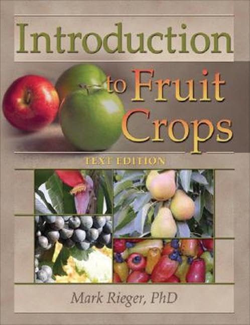 [DOWNLOAD] Introduction to Fruit Crops (Crop Science) | by Zionbarber ...