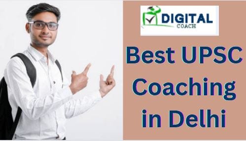 Best UPSC Coaching in Delhi. Every year, more than lakhs of… | by ...