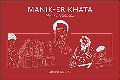 Manik er Khata — Manik’s Notebook by Ujjaini Dutta | by Blue Rose Publishers | Medium