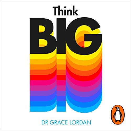 Think Big: Take Small Steps and Build the Career You Want — A 2000-Word ...