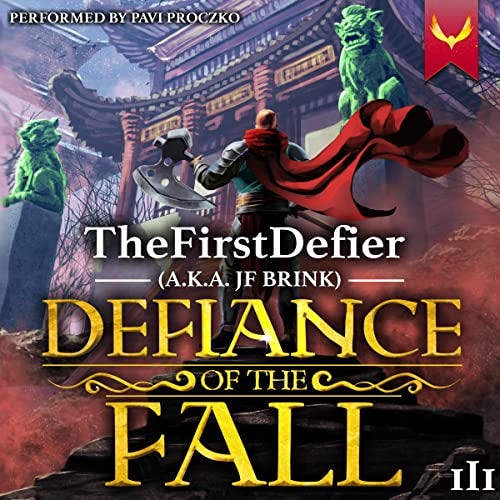 Defiance of the Fall 3 (Defiance of the Fall, #3) By TheFirstDefier ...