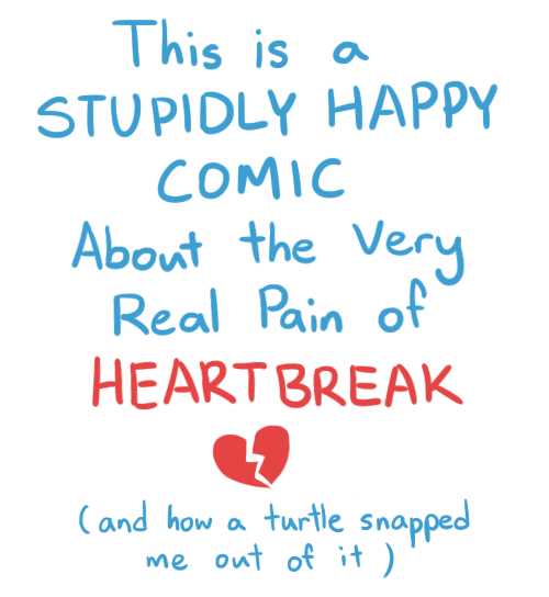 This is a Stupidly Happy Comic About the Very Real Pain of Heartbreak ...