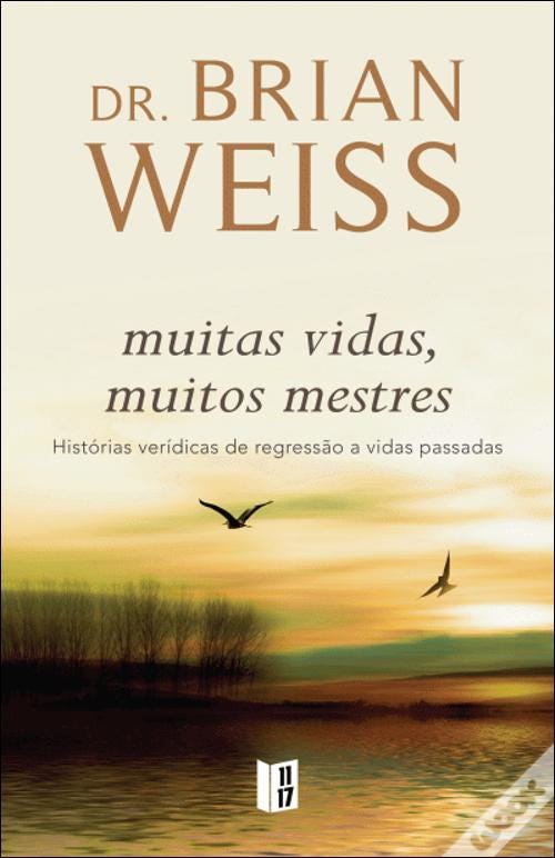Brian Weiss — Livros para Autotransformação: | by Leonardo de Souza ...