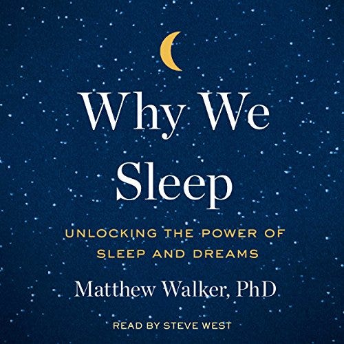 DOWNLOAD FREE Why We Sleep: Unlocking the Power of Sleep and Dreams by ...