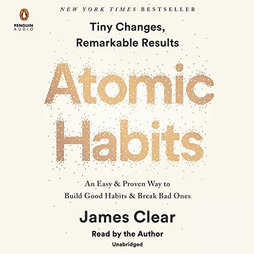 Discover the transformative power of “Atomic Habits” by James Clear ...