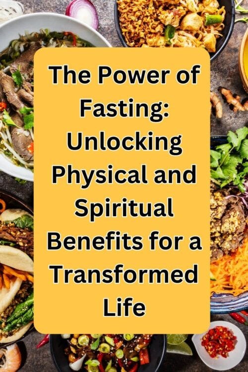 The Power of Fasting: Unlocking Physical and Spiritual Benefits for a ...
