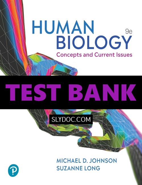 Complete Test Bank for Human Biology 9th Edition Johnson - Students ...