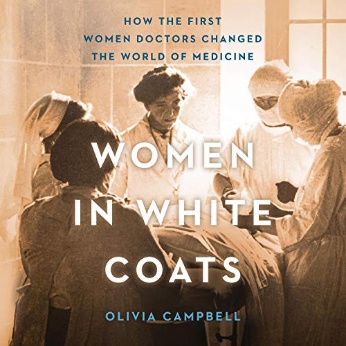5 Women Doctors Who Transformed Medicine: A Historical Review | by ...