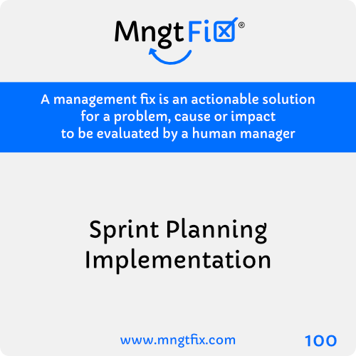 Sprint Planning 102. Management Fix: Sprint Planning… | by Eduardo ...