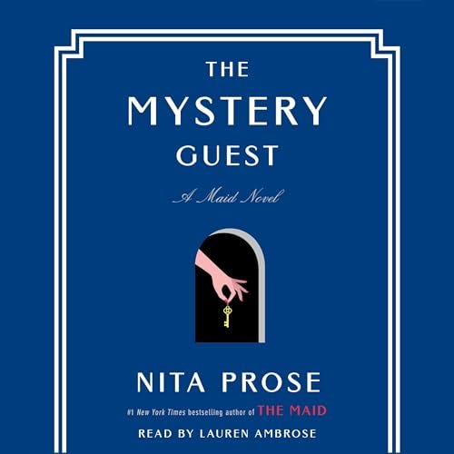 The Ultimate Guide to ‘The Mystery Guest: A Maid Novel’ in 2023 | by Daniel Aharonoff 🎗️ | Medium