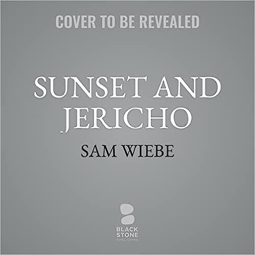 READ/DOWNLOAD#] Sunset and Jericho: A Wakeland Novel (The Wakeland ...