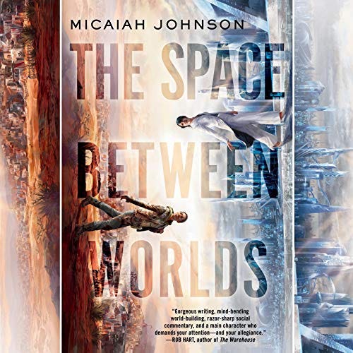 The Space Between Worlds: A Review of the Best Multiverse Travel Novel ...