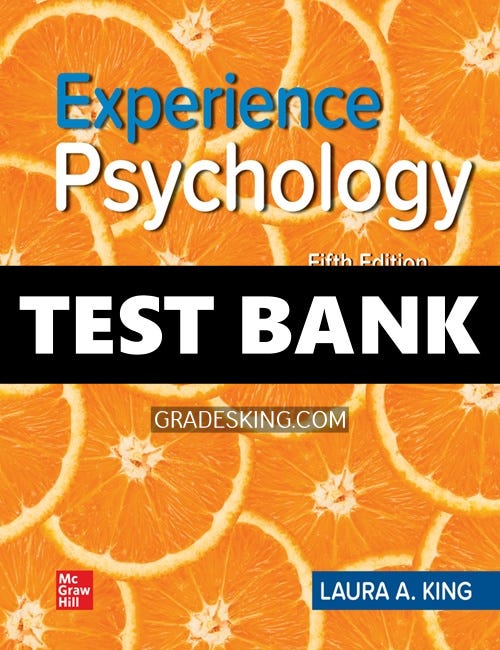 Test Bank for Experience Psychology 5th Edition King - PDF Test Bank ...