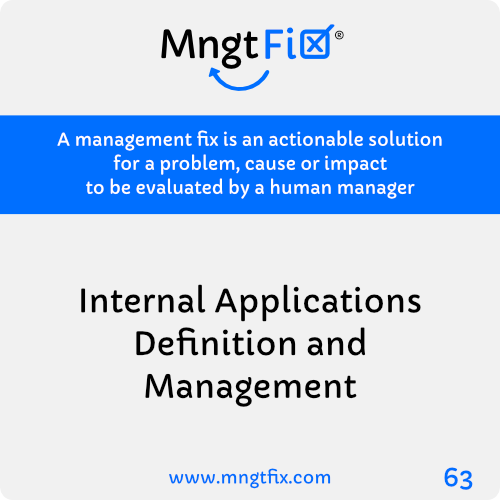 Management Fix. Internal Applications Definition and… | by Eduardo ...