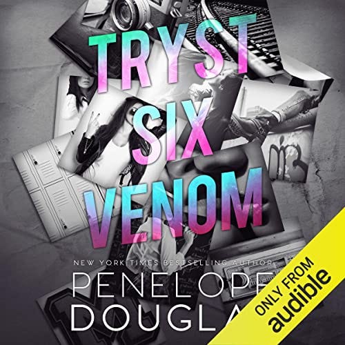 PDF Download Tryst Six Venom By Penelope Douglas | by Noellyn Pasco ...