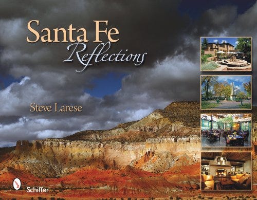 Download pdf Santa Fe Reflections by Steve Larese | by ...