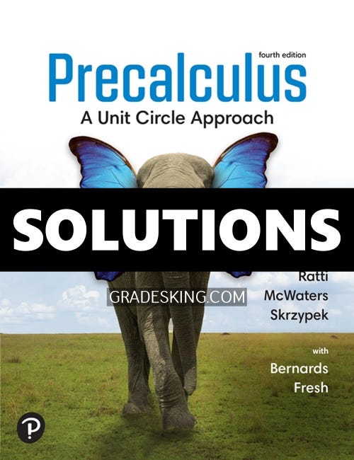 Solutions Manual For Precalculus A Unit Circle Approach 4th Edition